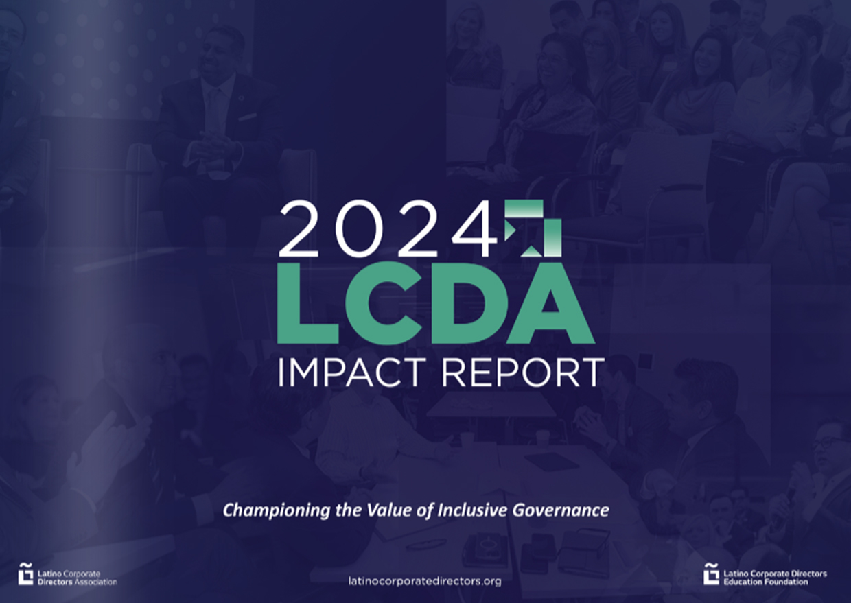 2024 LCDA Impact Report - Latino Corporate Directors Association